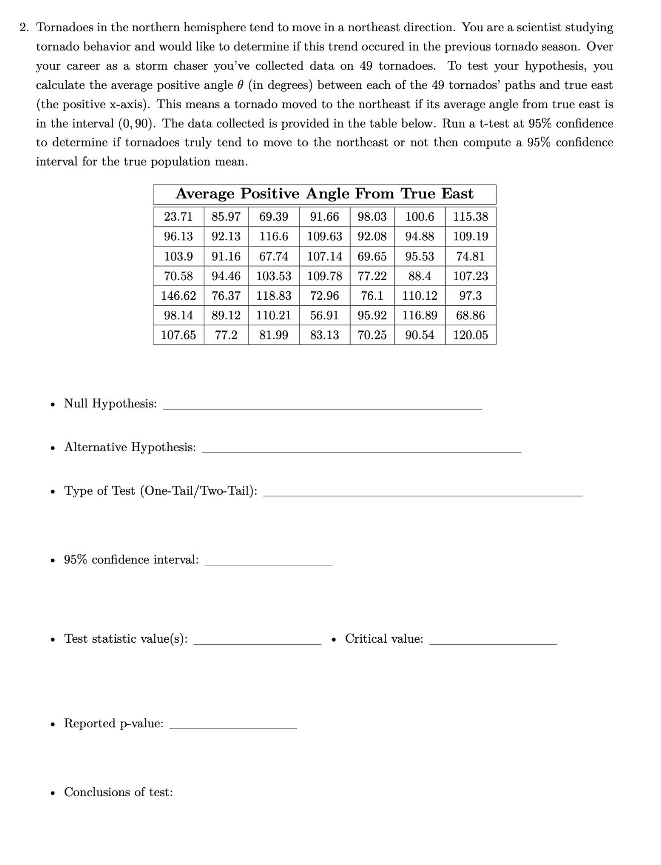 Solved 2. ﻿Tornadoes in the northern hemisphere tend to move | Chegg.com