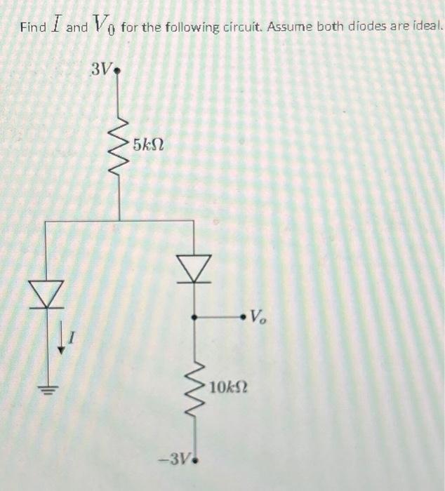Solved Find Io and Vo for the following circuit. Assume both | Chegg.com