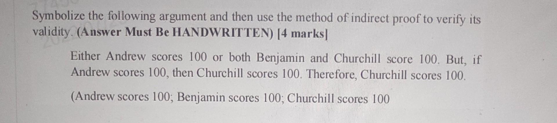 Symbolize the following argument and then use the | Chegg.com