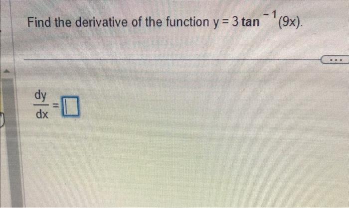 Solved Evaluate the derivative of the function. | Chegg.com
