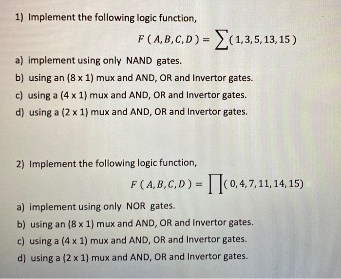 Solved 1 Implement The Following Logic Function 9181