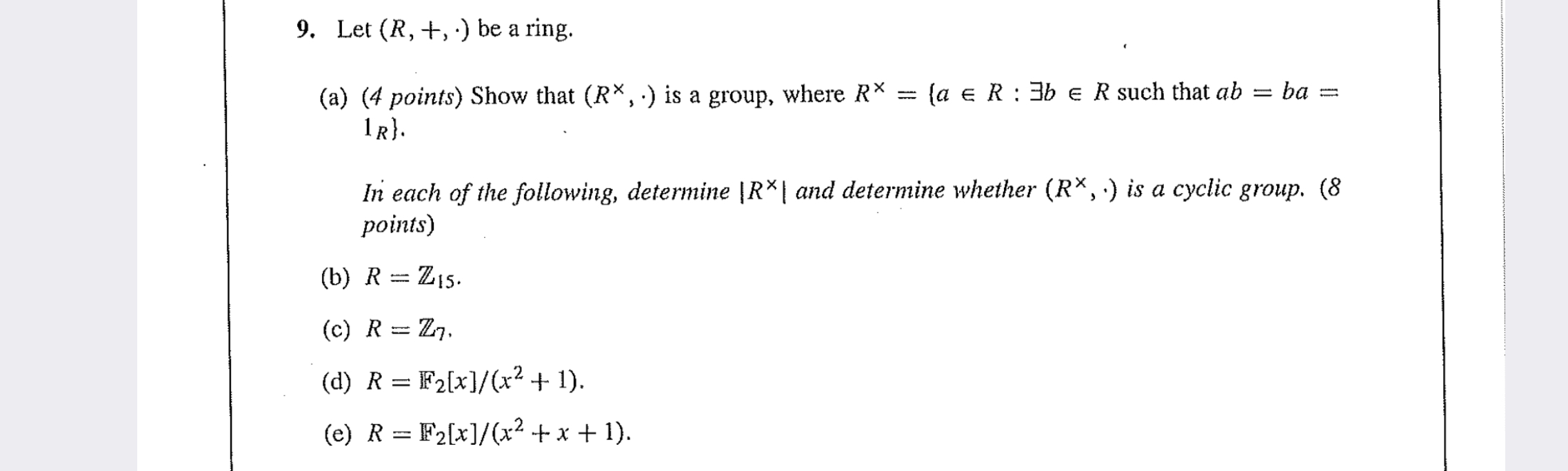 Solved Let (R,+,*) ﻿be a ring.(a) (4 ﻿points) ﻿Show that | Chegg.com