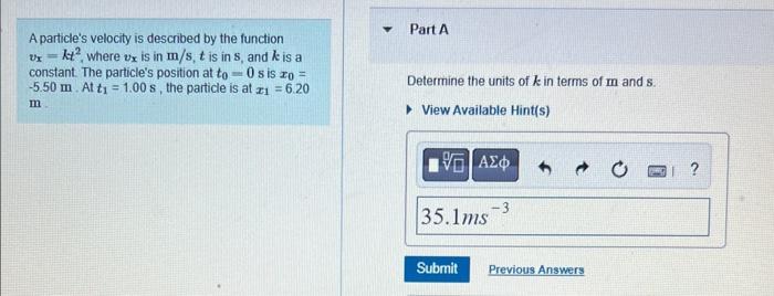 Solved A particle's velocity is described by the function | Chegg.com