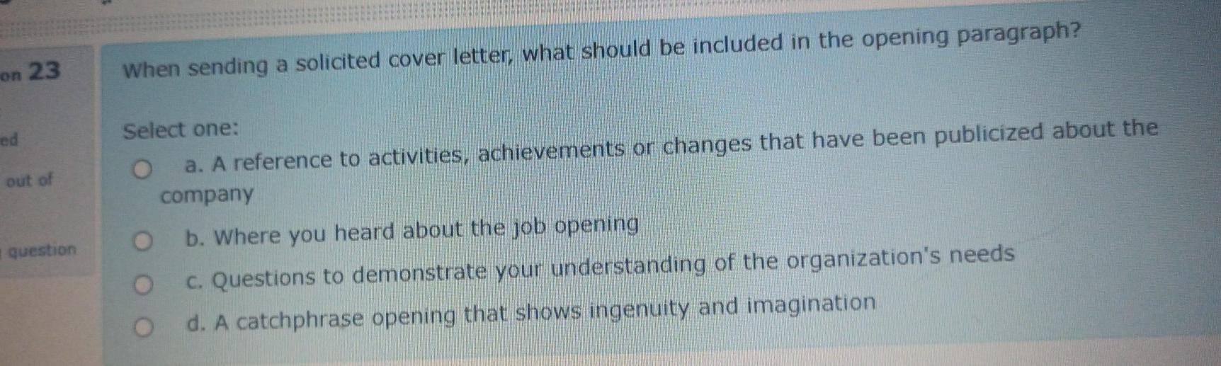 Solved on 23 When sending a solicited cover letter, what | Chegg.com