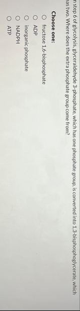 Solved In step 6 ﻿of glycolysis, glyceraldehyde 3-phosphate, | Chegg.com