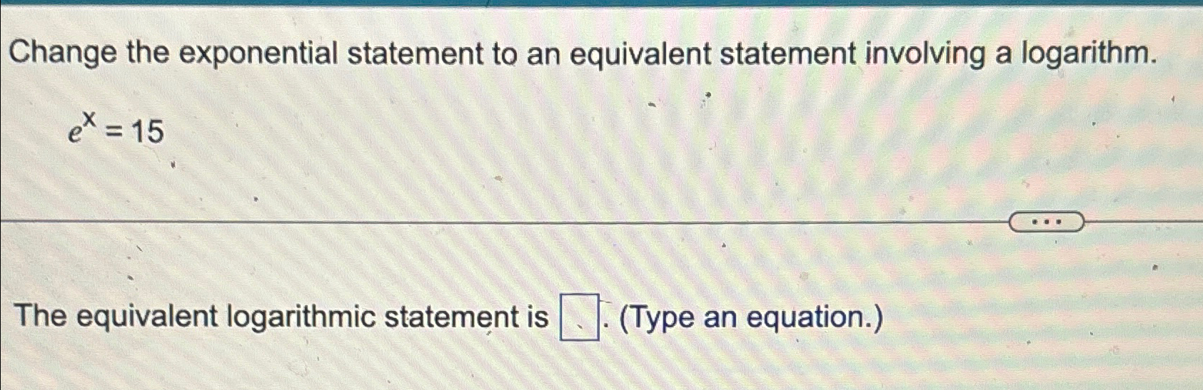 Solved Change the exponential statement to an equivalent | Chegg.com