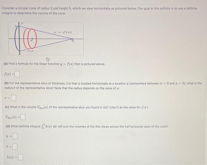 Solved Consider a circular cone of radius 3 and height 5 , | Chegg.com