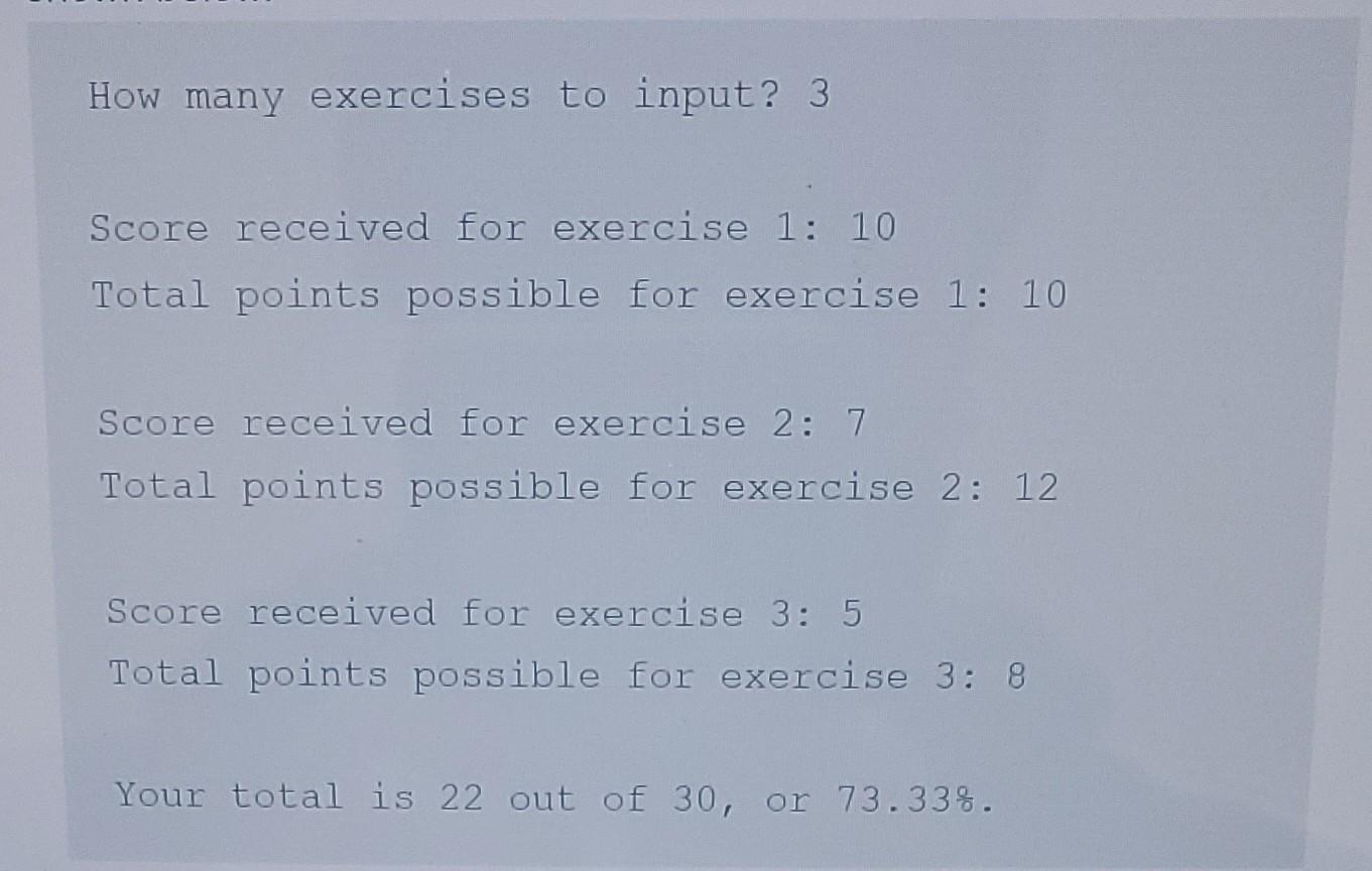 Solved Write A Program That Calculates The Total Grade For N 2801