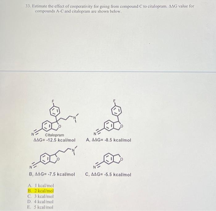 Solved 33. Estimate the effect of cooperativity for going | Chegg.com