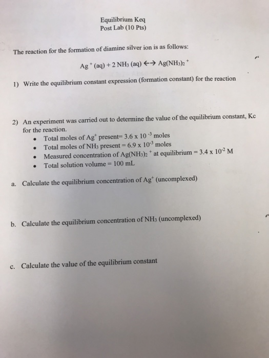 Solved Equilibrium keq Post Lab (10 Pts) The reaction for | Chegg.com