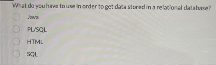 Solved What do you have to use in order to get data stored | Chegg.com