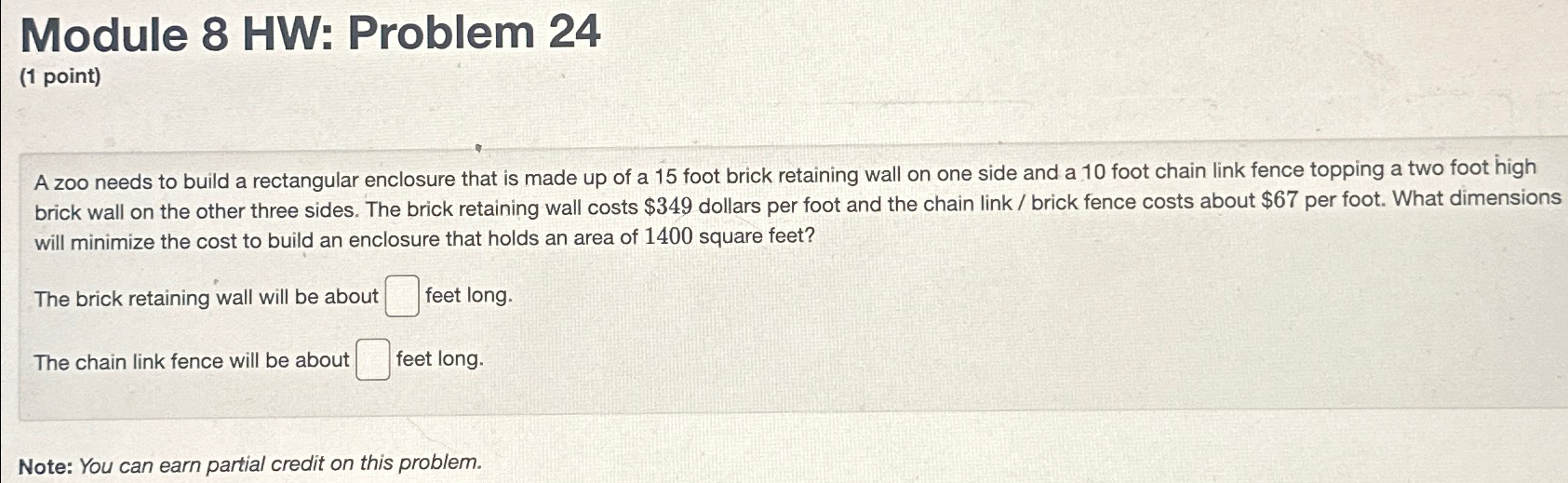 Solved Module 8 ﻿HW: Problem 24(1 ﻿point)A zoo needs to | Chegg.com