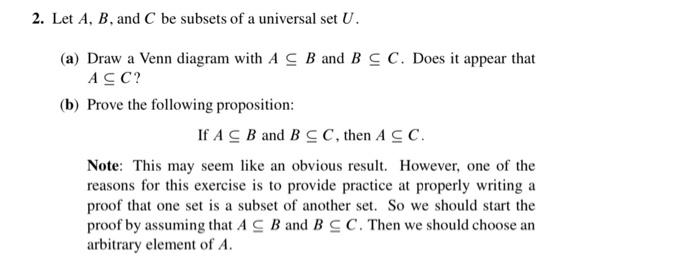 Solved 2. Let A, B, and C be subsets of a universal set U. | Chegg.com