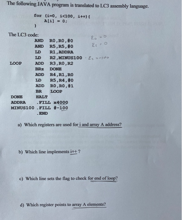 Solved The following JAVA program is translated to LC3 | Chegg.com