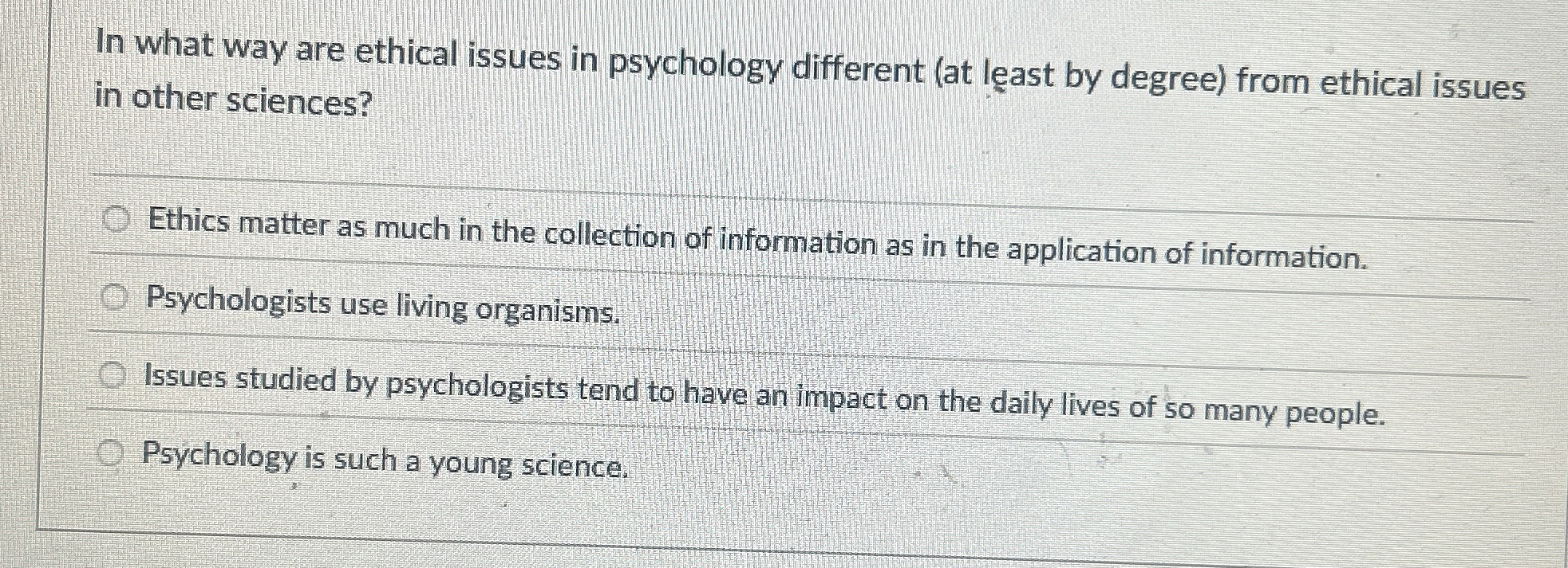 Solved In what way are ethical issues in psychology | Chegg.com