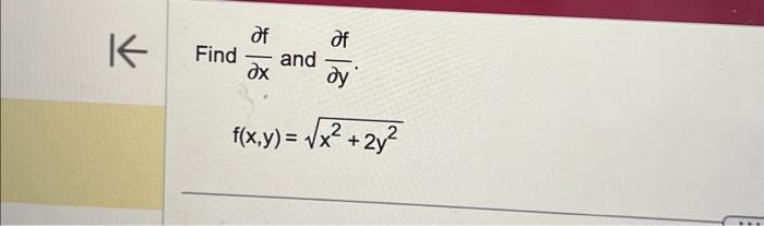 Solved f(x,y)=x2+2y2 | Chegg.com