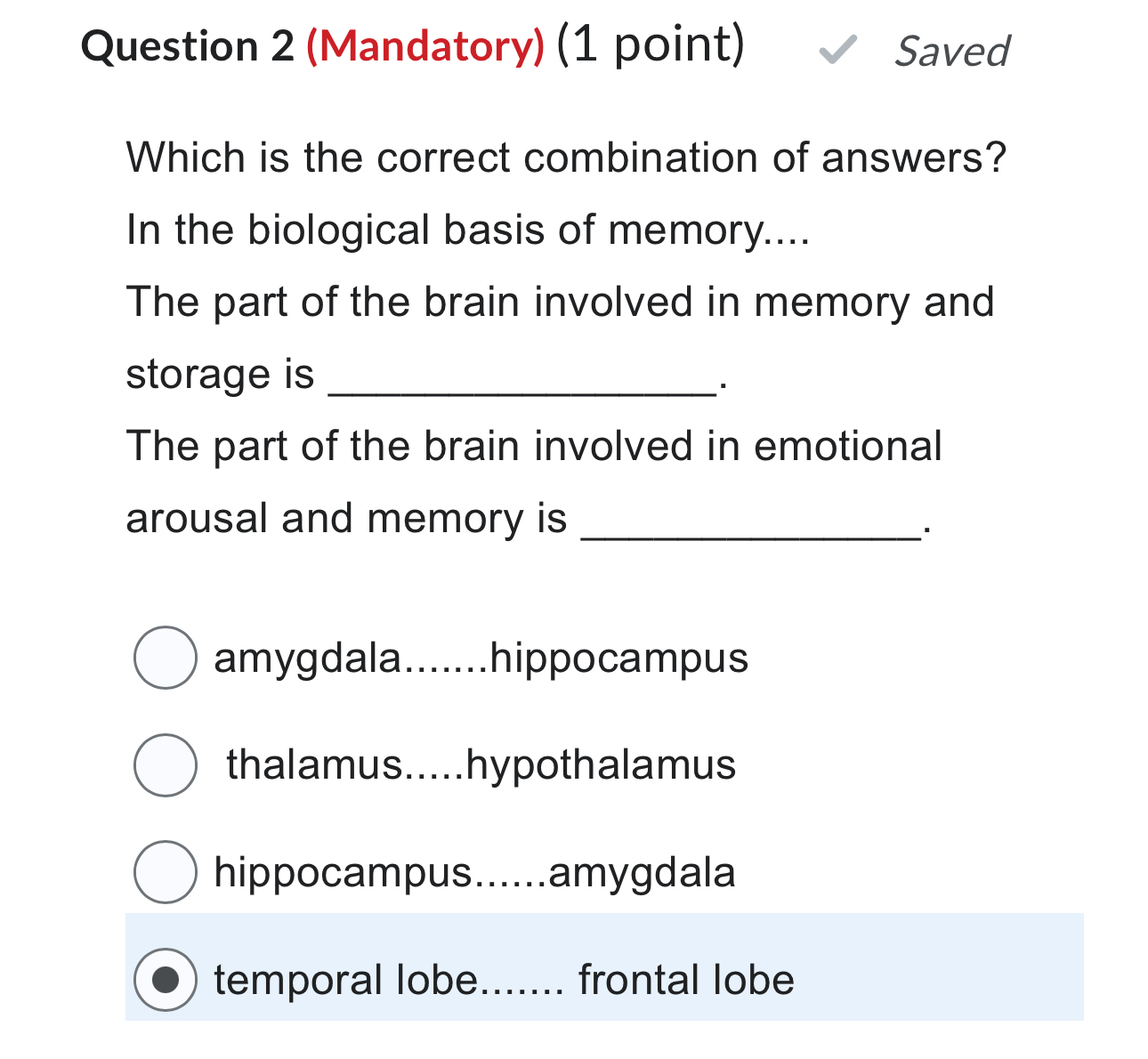 Solved Question 2 (Mandatory) (1 ﻿point)SavedWhich is the | Chegg.com