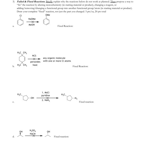 Solved 3) Failed & Fixed Reactions. Briefly explain why the | Chegg.com