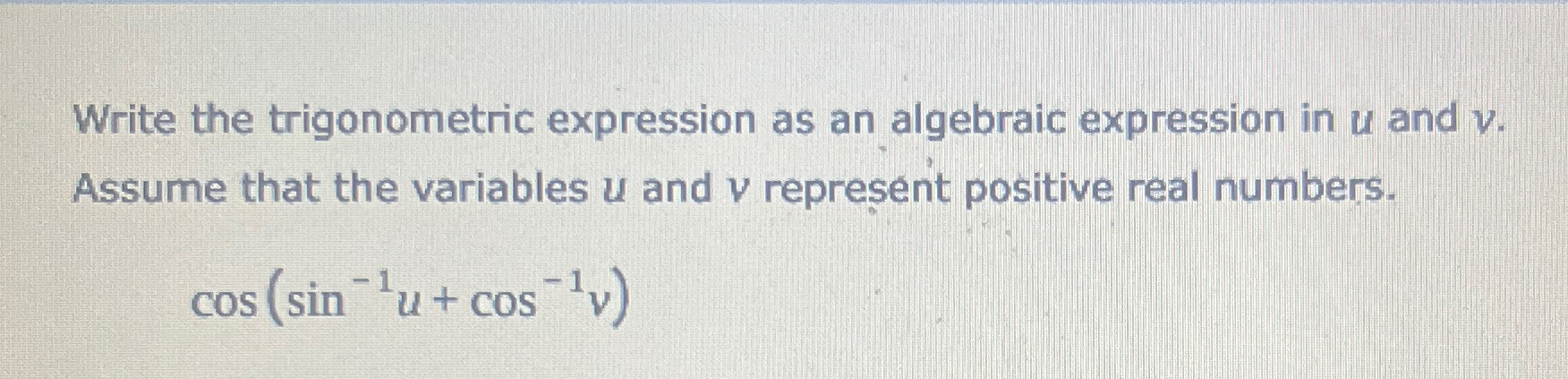 Solved Write the trigonometric expression as an algebraic | Chegg.com