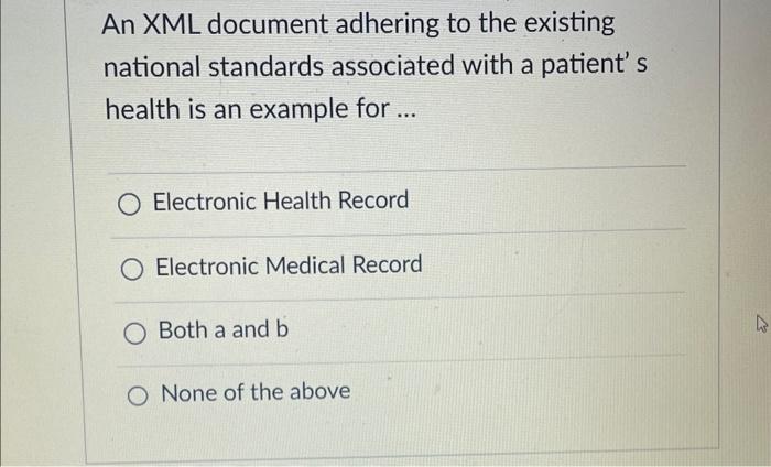 Solved An XML document adhering to the existing national | Chegg.com