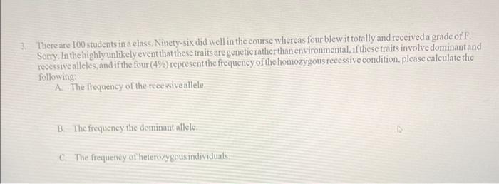 Solved 3. Thereare 100 students in a class. Ninety-six did | Chegg.com