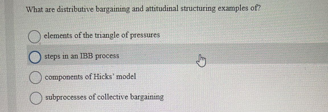 Solved What are distributive bargaining and attitudinal | Chegg.com
