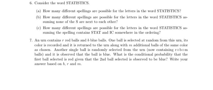 Solved 6. Consider the word STATISTICS (a) How many | Chegg.com