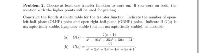 Solved Problem 2. Choose at least one transfer function to | Chegg.com