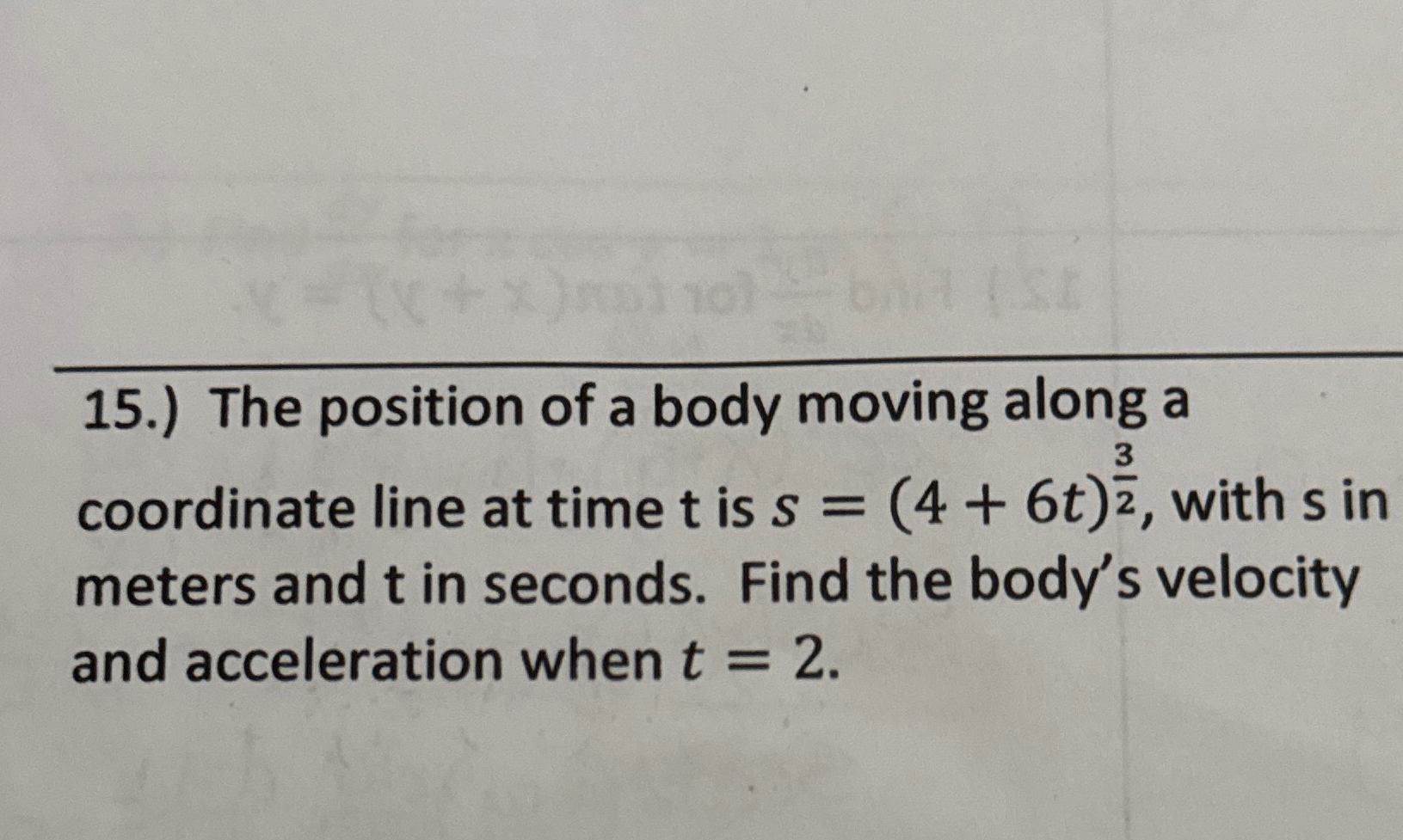 Solved 15.) ﻿The position of a body moving along a | Chegg.com