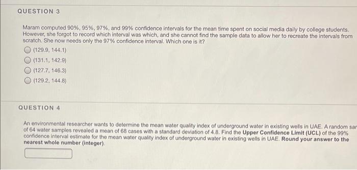 Solved QUESTION 3 Maram computed 90%, 95%, 97%, and 99% | Chegg.com