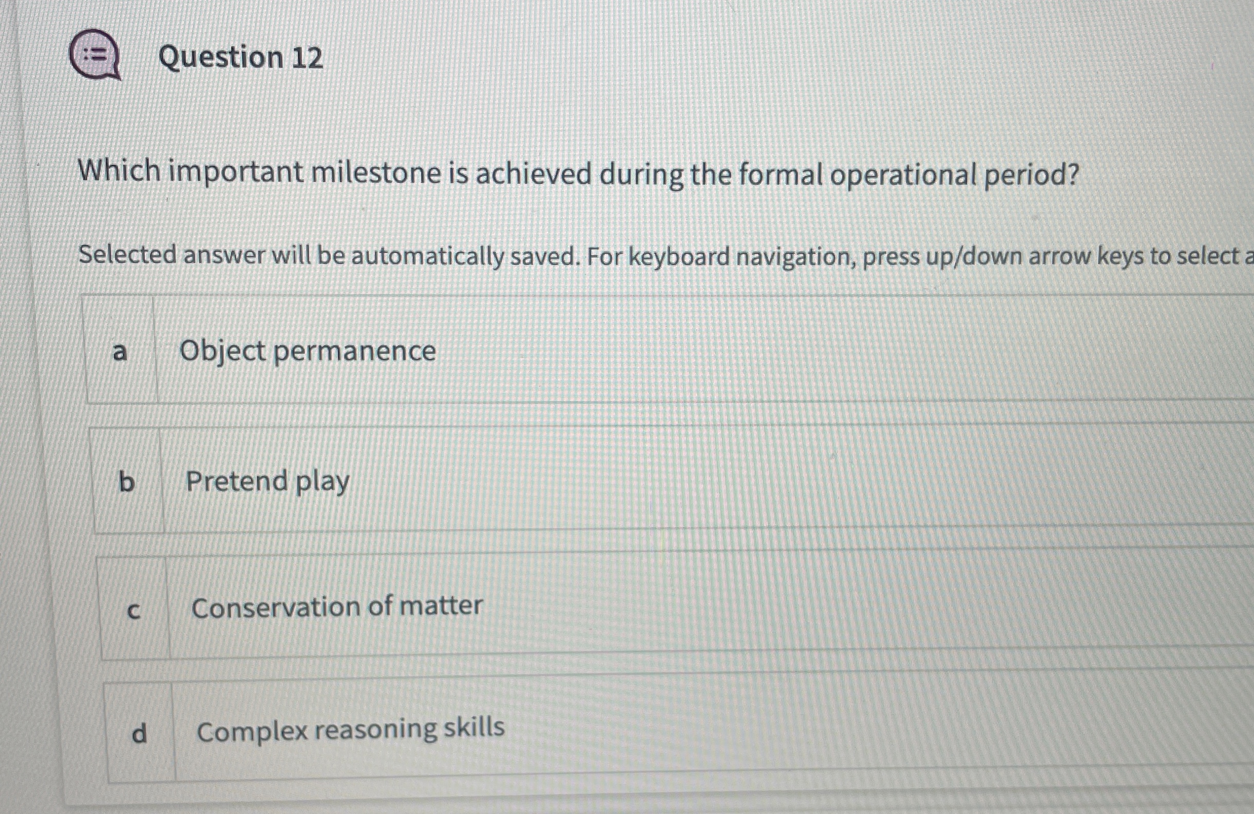 Solved Question 12Which important milestone is achieved | Chegg.com