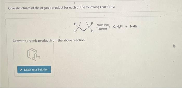 Give structures of the organic product for each of | Chegg.com