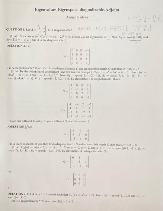 Solved Eigenvalues-Eigenspace-diagnolizable-Adjoint Ayman | Chegg.com