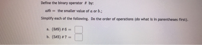 Solved Define The Binary Operator By Aoba 62 Simplify 