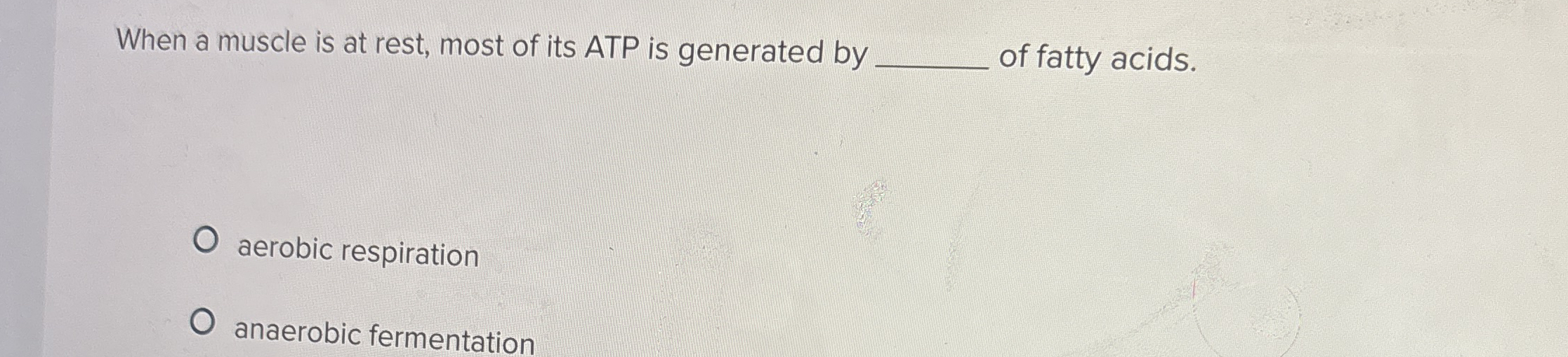 Solved When a muscle is at rest, most of its ATP is | Chegg.com