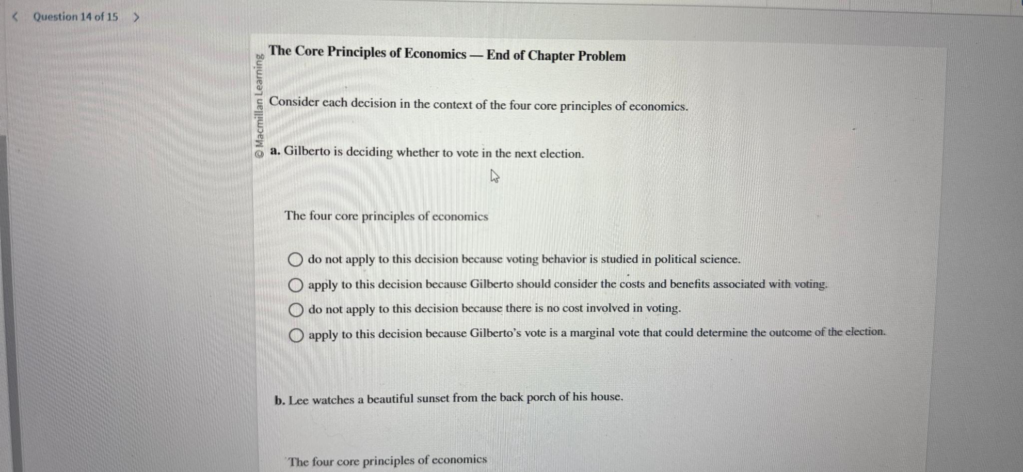Solved Question 14 ﻿of 15The Core Principles of Economics - | Chegg.com