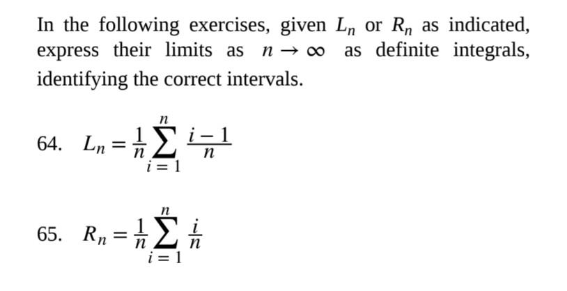 Solved In the following exercises, given Ln or Rn as | Chegg.com