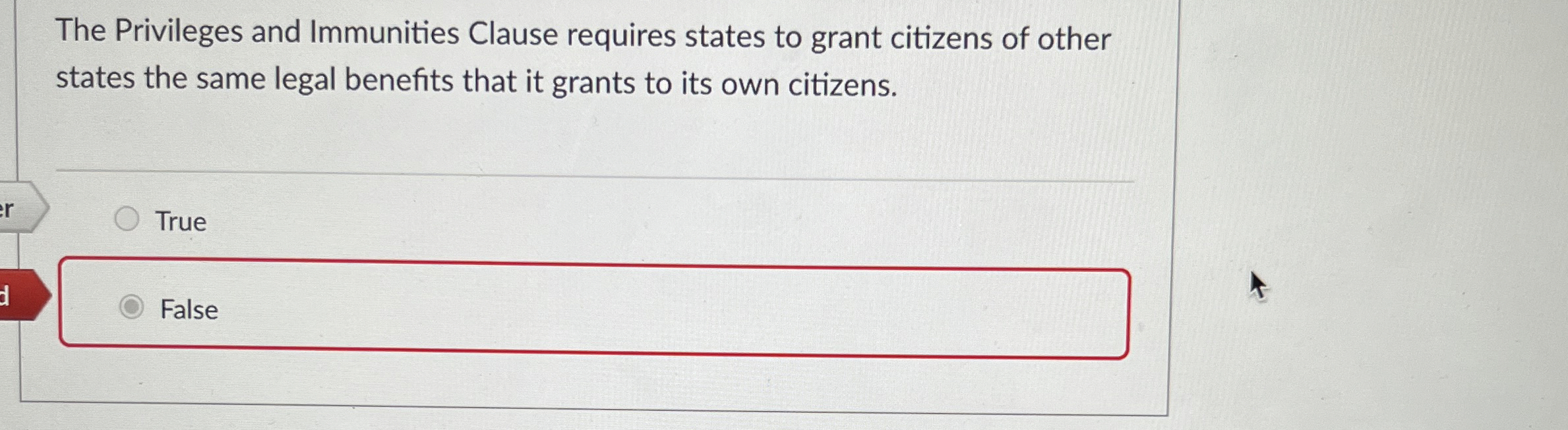 Solved The Privileges and Immunities Clause requires states | Chegg.com