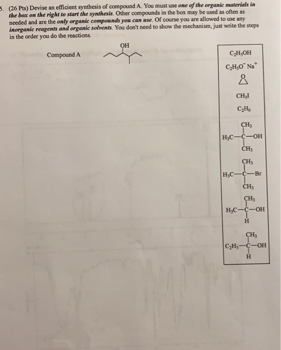 Solved 5. (26 Pts) Devise an efficient synthesis of compound | Chegg.com