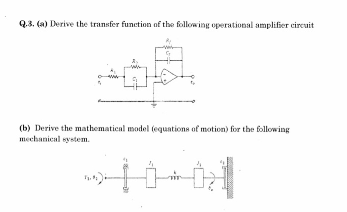 Solved Q.3. (a) Derive the transfer function of the | Chegg.com