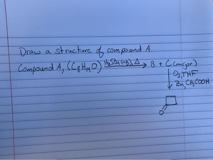 Solved Draw structure of compound A. Compound A, (Cg HHO) | Chegg.com