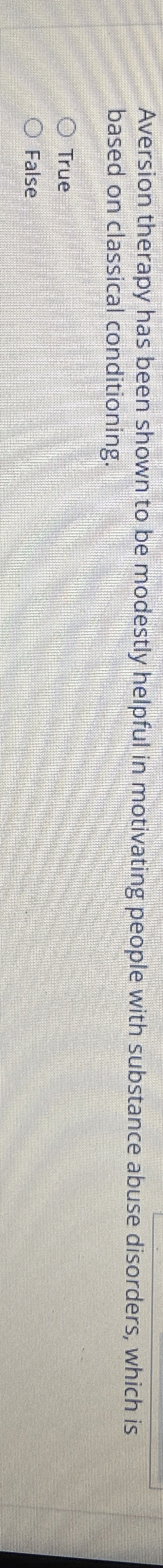 Solved Aversion therapy has been shown to be modestly | Chegg.com