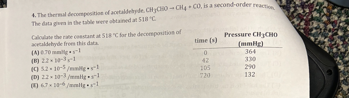 Solved The thermal decomposition of acetaldehyde, | Chegg.com