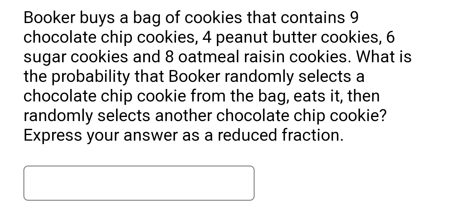 Solved How to solve Booker buys a bag of cookies that | Chegg.com