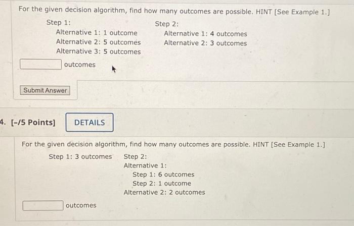 Solved For The Given Decision Algorithm Find How Many 
