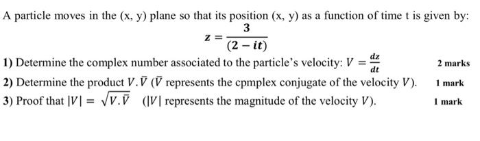 Solved A particle moves in the (x,y) plane so that its | Chegg.com