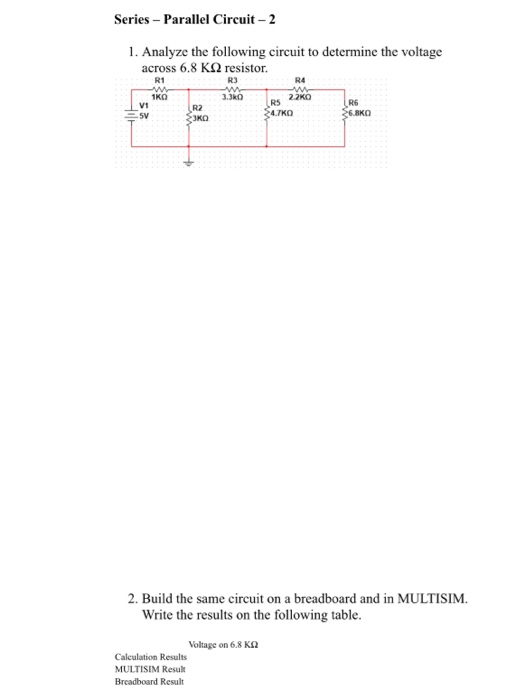 Solved Lab 5 MULTISIM DEMO Series and Parallel Circuits | Chegg.com