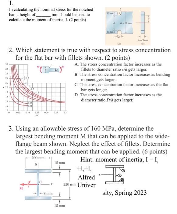 Solved 1. In calculating the nominal stress for the notched | Chegg.com