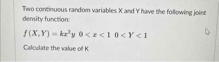 Solved Two continuous random variables X and Y have the | Chegg.com