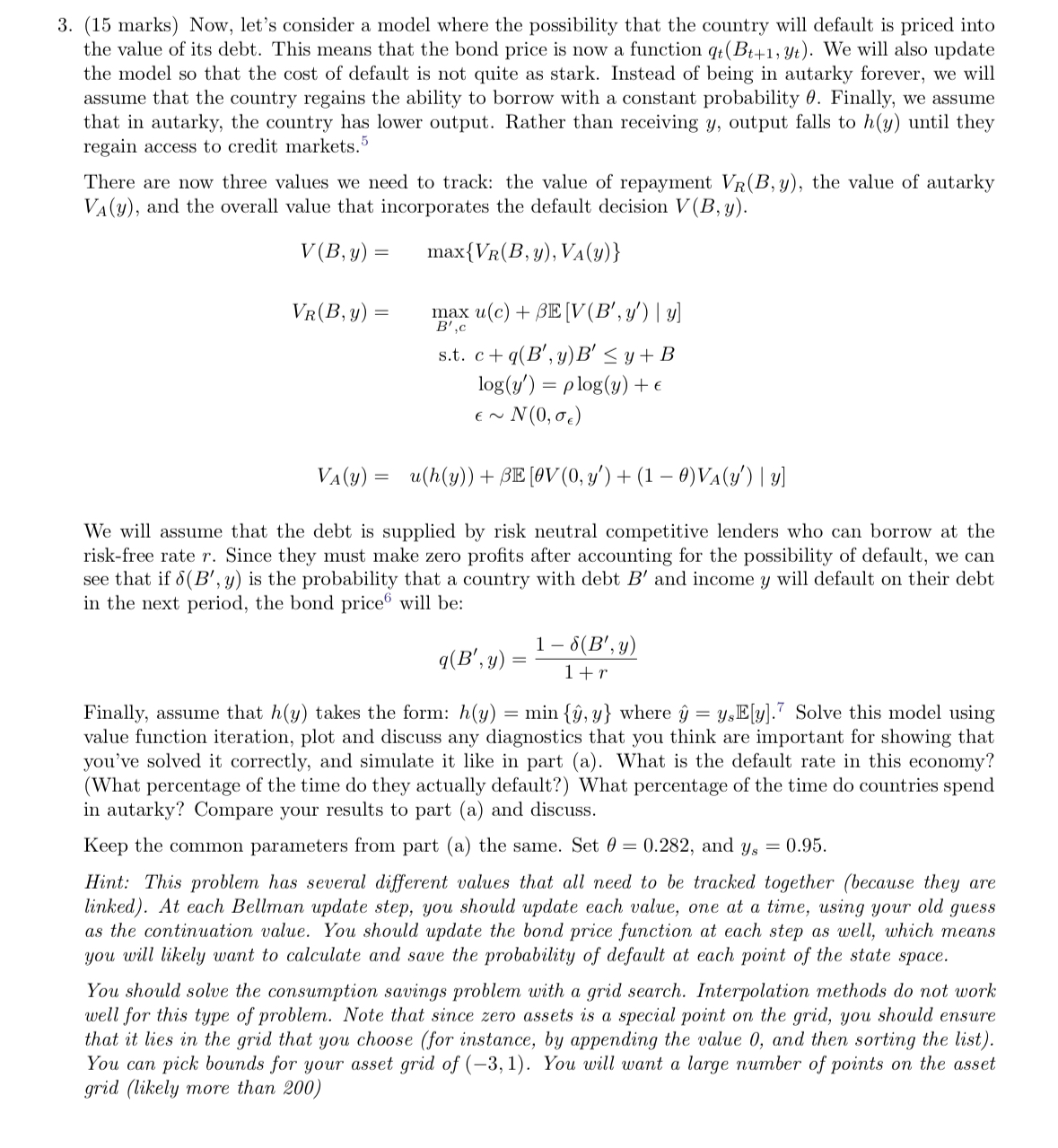 Solved (15 ﻿marks) ﻿Now, let's consider a model where the | Chegg.com